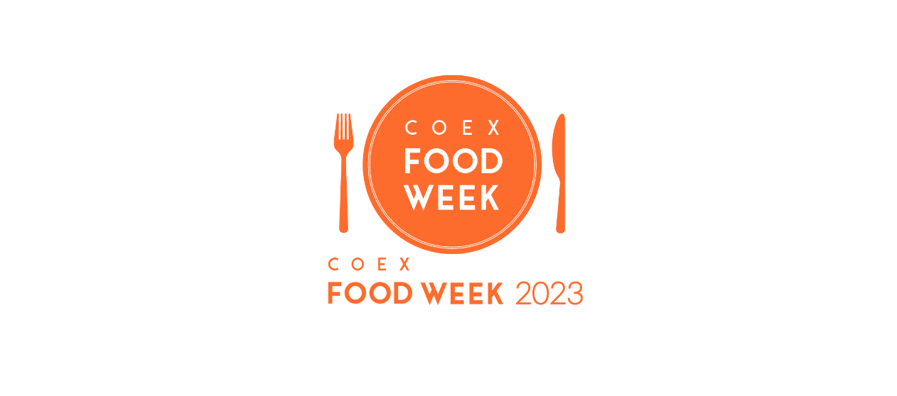 Coex Food Week 2023 - Coex