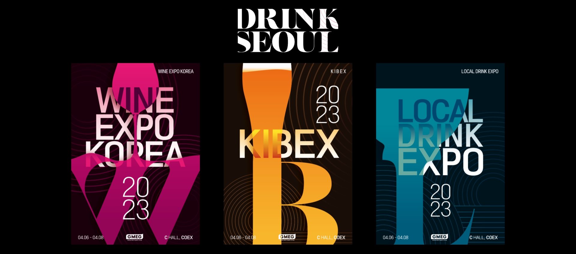 Korea International Beer Expo (KIBEX), Wine & Local Drink Fair - Coex