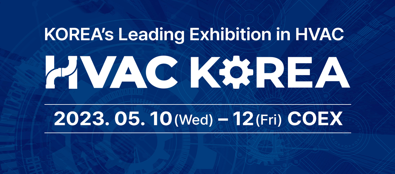 HVAC KOREA 2023 - Coex