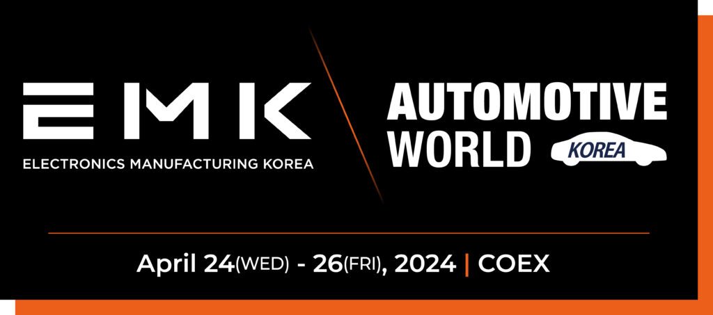 Electronics Manufacturing Korea x Automotive World Korea - Coex
