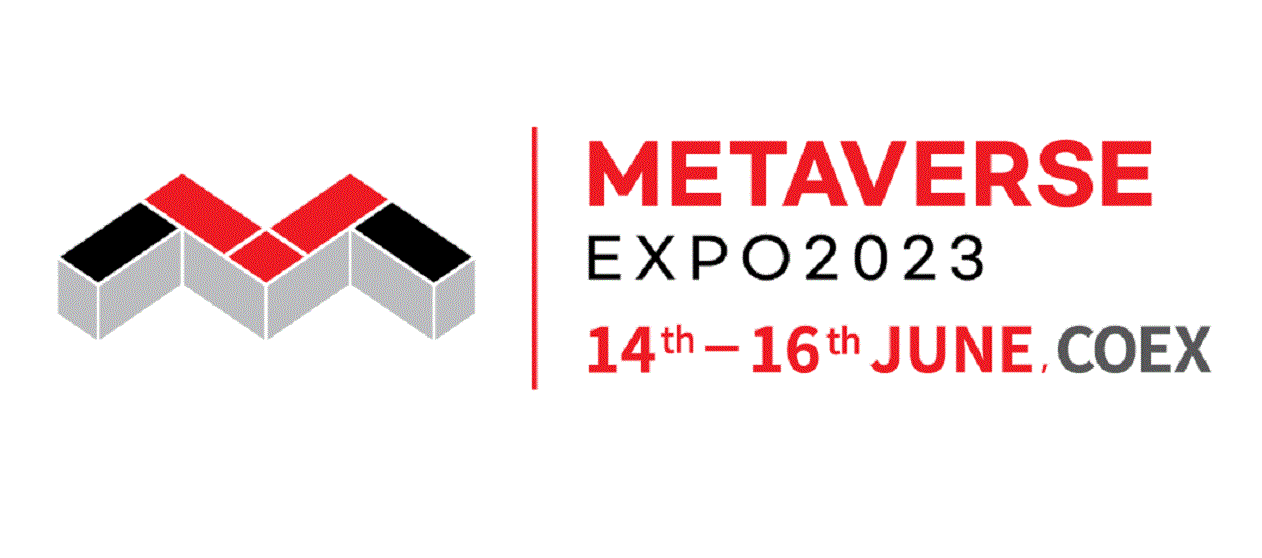 METAVERSE EXPO 2023 - Coex