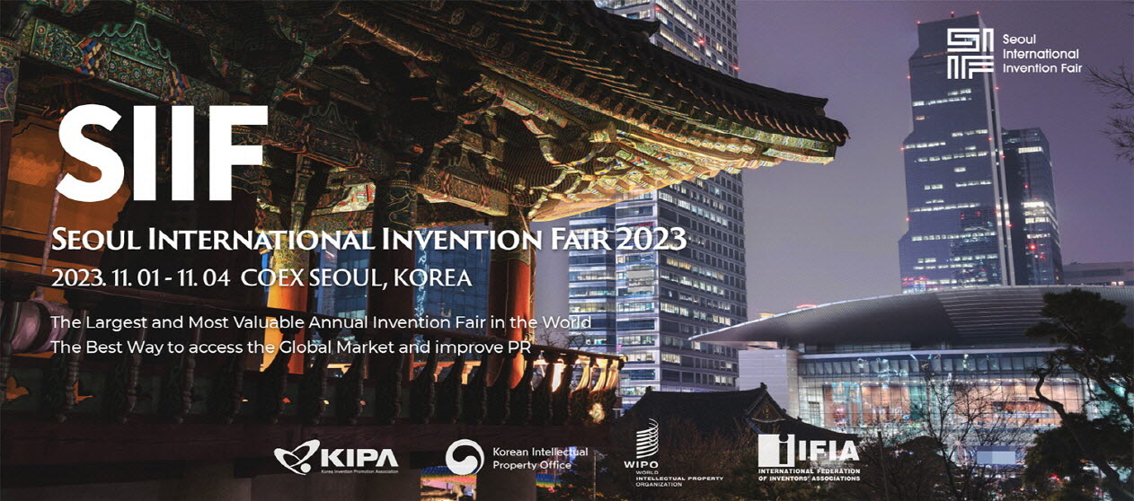 Seoul International Invention Fair 2023 (SIIF 2023) - Coex