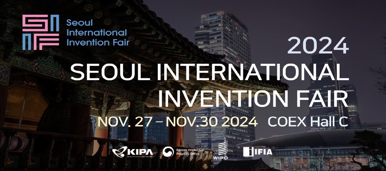 Seoul International Invention Fair 2024 (SIIF 2024) - Coex