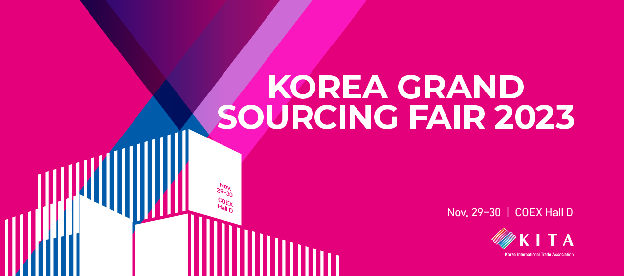 Korea Grand Sourcing Fair 2023 - Coex