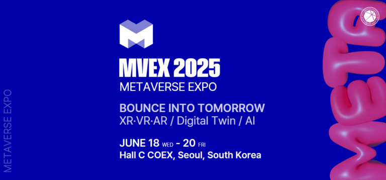 METAVERSE EXPO 2025 (MVEX) - Coex